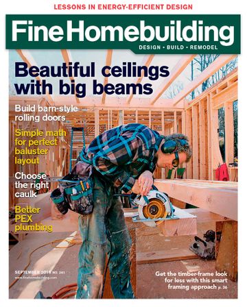 Issue 261 - Aug/Sept 2016 - Fine Homebuilding