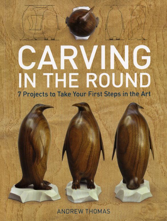 UPDATE: Carving in the Round by Andrew Thomas and How to Carve Wood by ...
