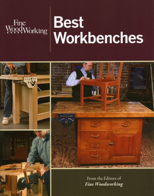 UPDATE: Fine Woodworking Best Workbenches from the editors of Fine ...